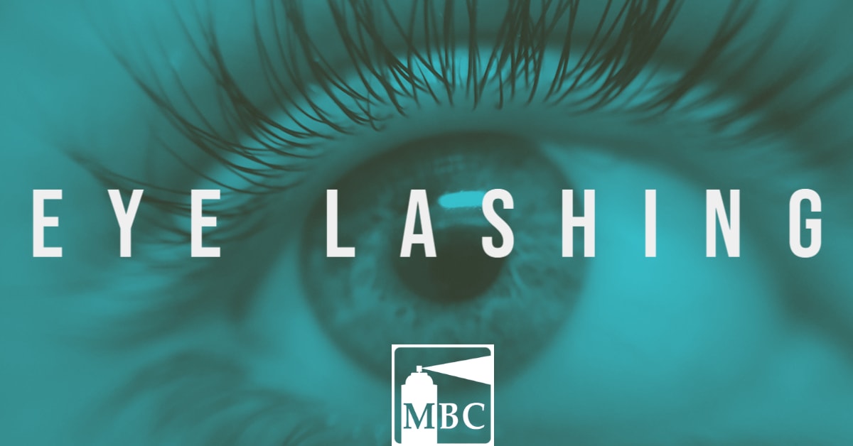 What is Eye Lashing? | MBC Aerosol